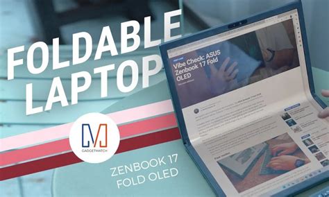 Asus Zenbook Fold Oled Laptop Of The Future Gadgetmatch