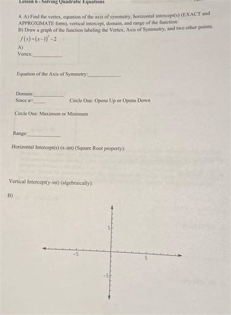 Solved 4 A Find The Vertex Equation Of The Axis Of