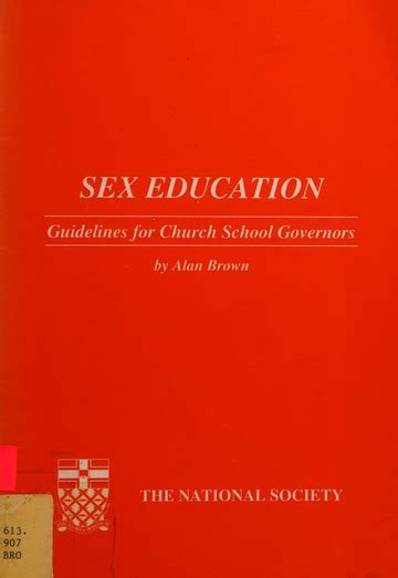 Sex Education Guidelines For Church School Governors Brown Alan