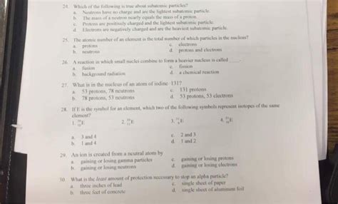 Solved Which Of The Following Is Truc About Subatomic Chegg
