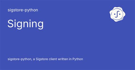 Signing Sigstore Python
