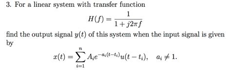 solved for a linear system with transfer function h f