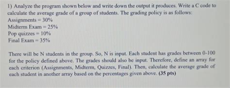 Solved 1 Analyze The Program Shown Below And Write Down The