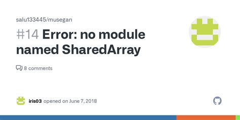 Error No Module Named Sharedarray · Issue 14 · Salu133445musegan · Github