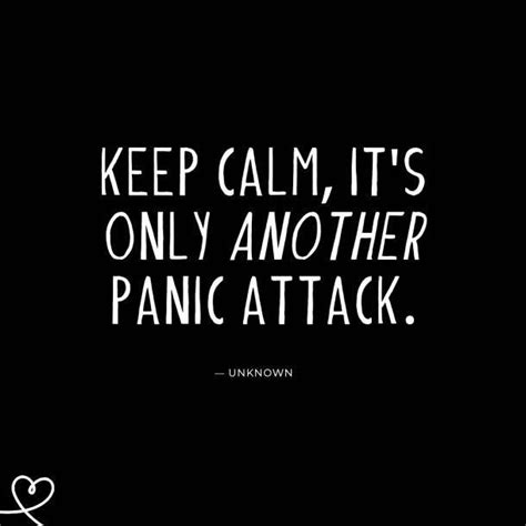 20 Quotes That Describe What It S Like To Have A Panic Attack Artofit