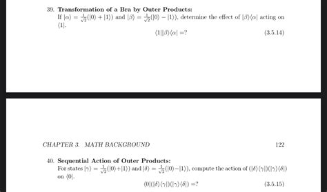 Solved Transformation Of A Bra By Outer Productsif α