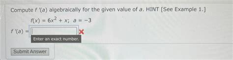 solved compute f a ﻿algebraically for the given value of