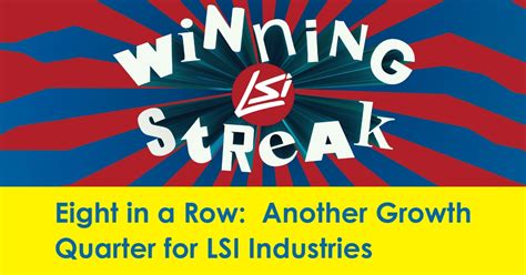 Eight In A Row Another Growth Quarter For LSI Industries