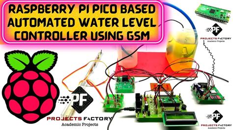 Raspberry Pi Pico Based Automated Water Level Controller Using Gsm