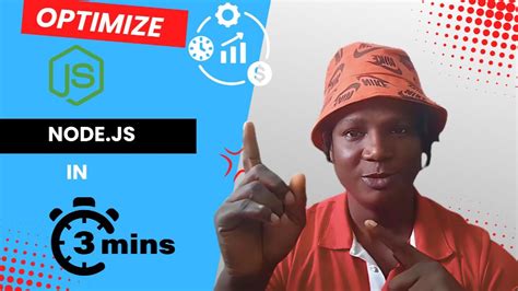 Top Tips For Optimizing Nodejs Performance Youtube