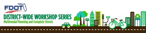 Bikewalklee Blog Invite To Fdot District 1 Multi Modal Planning And Complete Streets Workshop