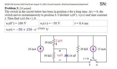 Solved Problem 3 10 Points The Switch In The Circuit Chegg Com