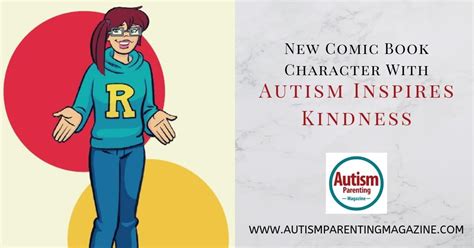 New Comic Book Character With Autism Inspires Kindness Autism