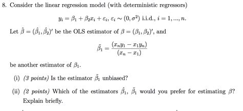 Solved Consider The Linear Regression Model With Chegg Com