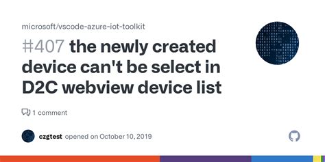 the newly created device can t be select in d2c webview device list · issue 407 · microsoft