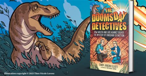 New Release The Doomsday Detectives How Walter And Luis Alvarez
