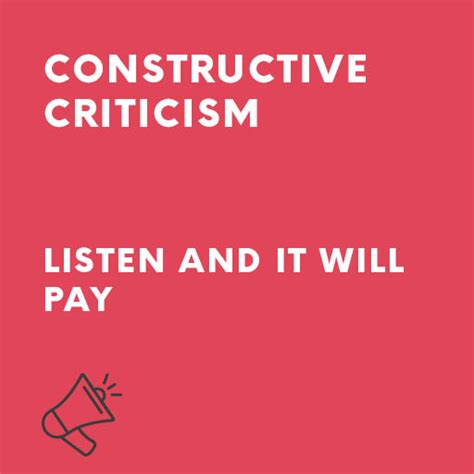 Motivational Speech Constructive Criticism Listen And It Will Pay
