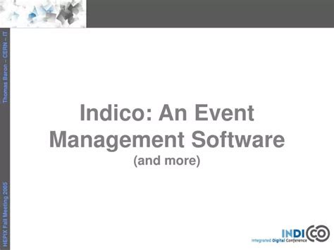 PPT Indico An Event Management Software And More PowerPoint Presentation ID 1309210