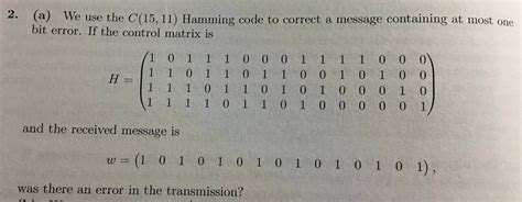 we use the c 15 11 hamming code to correct a