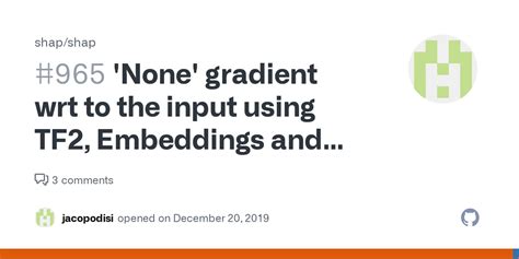 None Gradient Wrt To The Input Using Tf2 Embeddings And