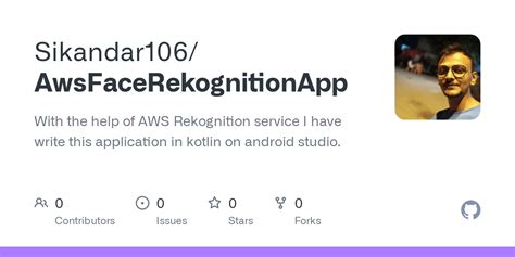 Github Sikandar106awsfacerekognitionapp With The Help Of Aws Rekognition Service I Have