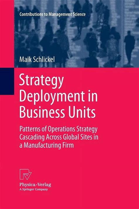 Contributions To Management Science Strategy Deployment In Business Units Patterns Of