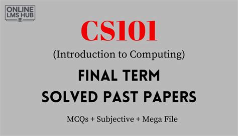 cs101 final term past papers cs101 finalterm preparation 2025