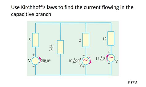 Solved Use Kirchhoffs Laws To Find The Current Flowing In Chegg Com