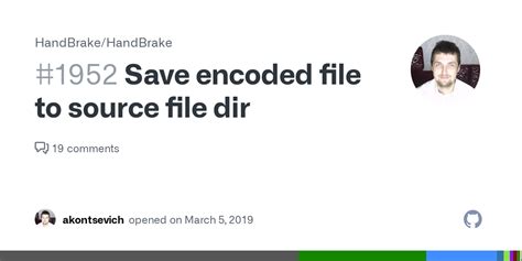 Save Encoded File To Source File Dir · Issue 1952 · Handbrake