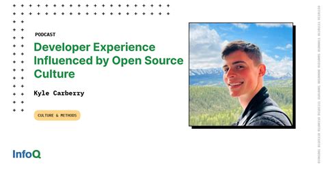 developer experience influenced by open source culture infoq