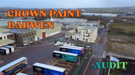 Crown Paints Darwen ️audit ️ Youtube