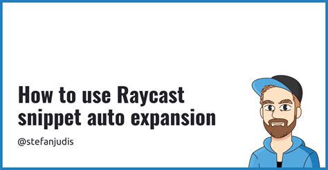 How To Use Raycast Snippet Auto Expansion Stefan Judis Web Development