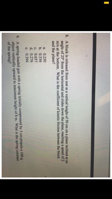 Solved 8 A Block Is Released From Rest At A Vertical Height