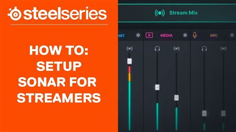 How To Setup SteelSeries Sonar For Streamers YouTube