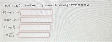 solved 1 point if logb2 x and logb3 y evaluate the