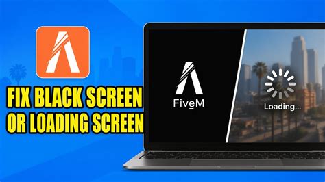 How To Fix Black Screen Or Stuck On Loading Screen In Fivem Youtube