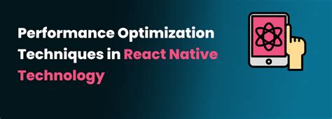 top 3 optimization techniques in react native by devnex pro oct 2024 medium