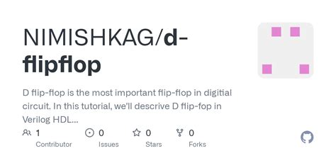 GitHub NIMISHKAG D Flipflop D Flip Flop Is The Most Important Flip