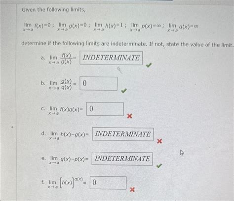 Solved Determine If The Following Limits Are Interminate If Chegg Com