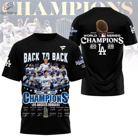 Los Angeles Dodgers World Series Champions 2025 Back To Back 2024 2025