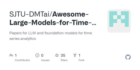 Github Sjtu Dmtaiawesome Large Models For Time Series Papers For