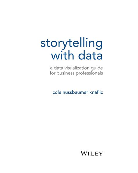 Storytelling With Data A Data Visualization Guide For Business Profes E Books Max30