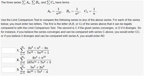 Solved The Three Series Sum A N Sum B N And Chegg Com