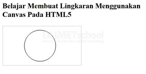 Cara Membuat Lingkaran Pada Canvas Menggunakan HTML