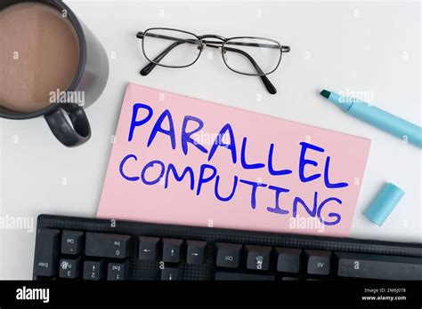 Text Sign Showing Parallel Computing Internet Concept Simultaneous Calculation By Means Of