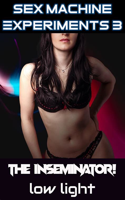 Sex Machine Experiments 3 The Inseminator Mff Robot Erotica The