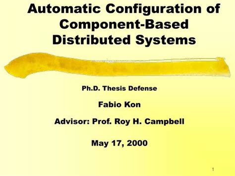 Ppt Automatic Configuration Of Component Based Distributed Systems