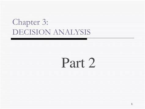 PPT Chapter 3 DECISION ANALYSIS PowerPoint Presentation Free Download ID 4092402