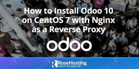 how to install odoo 10 on centos 7 with nginx as a reverse proxy r