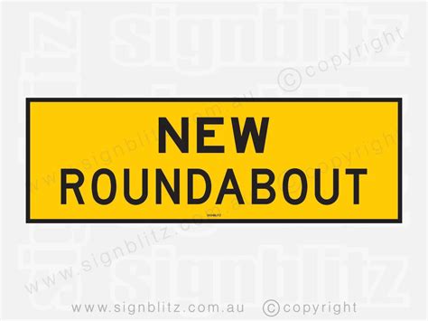 T1 21 New Roundabout Signage Signblitz